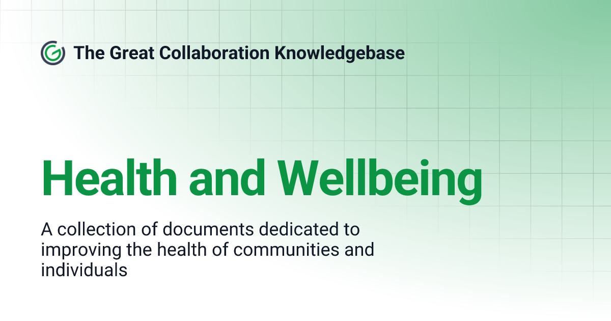 Health and Wellbeing | The Great Collaboration Knowledgebase